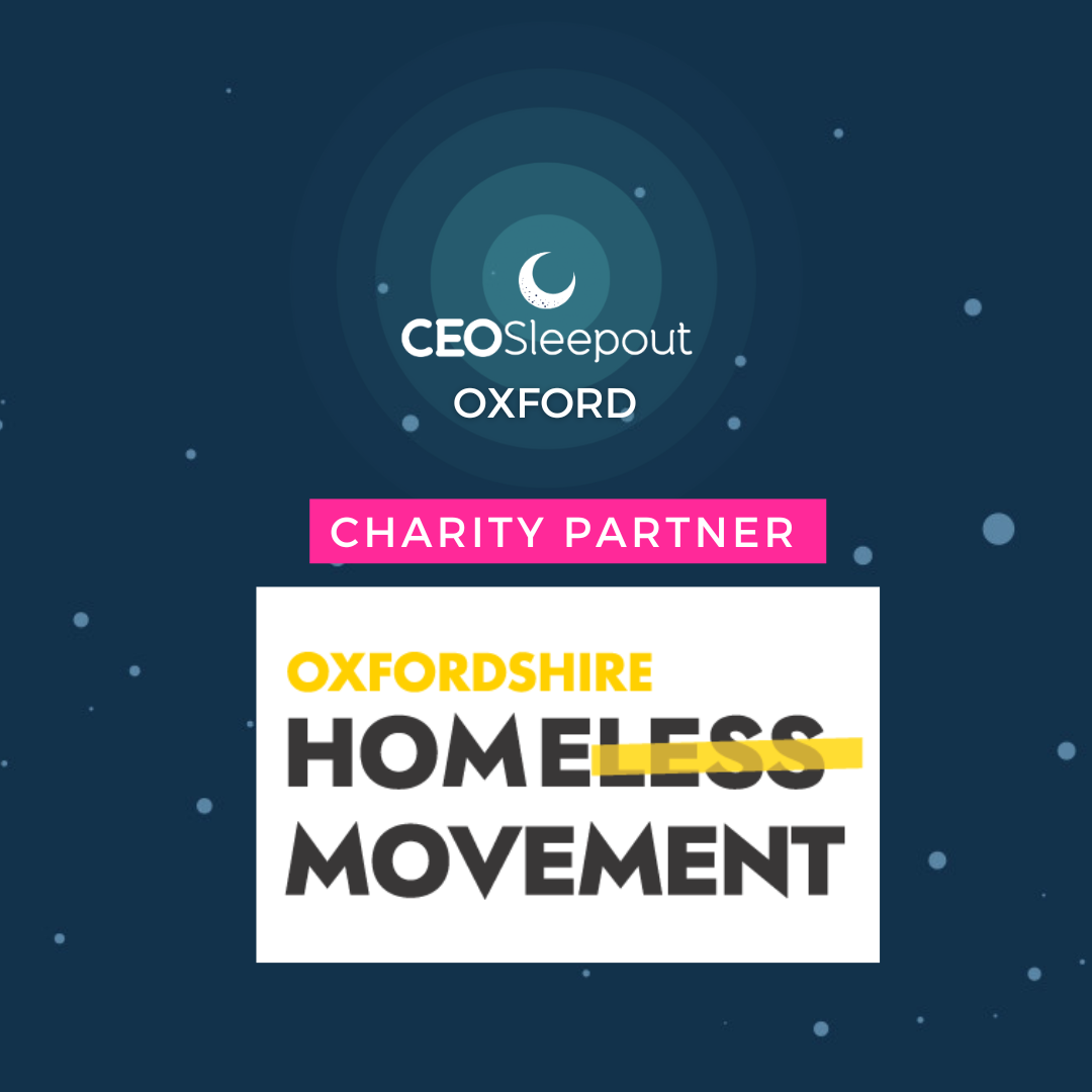 Oxfordshire Homeless Movement - CEO Sleepout UK